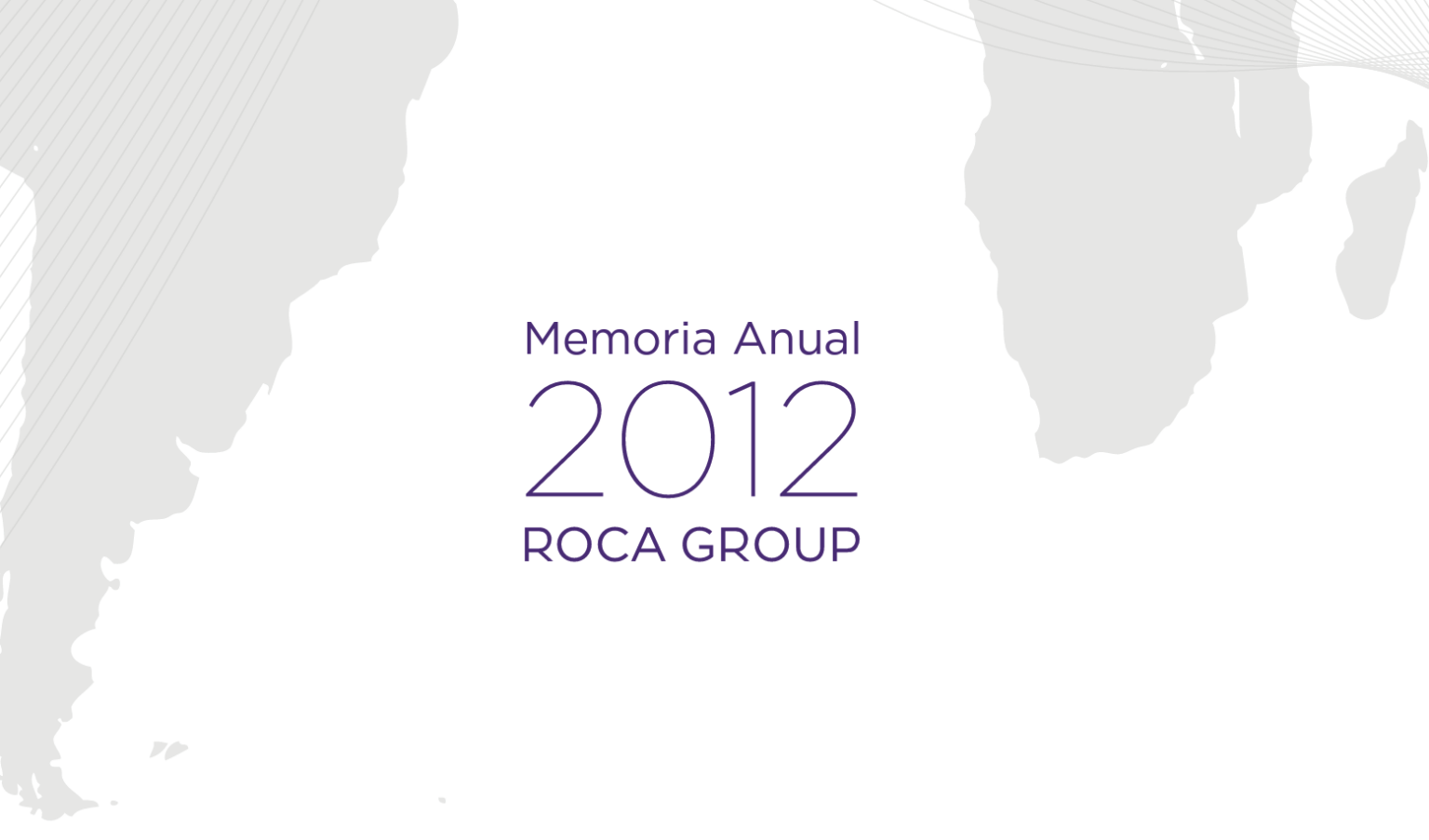 Annual Reports - Roca Group